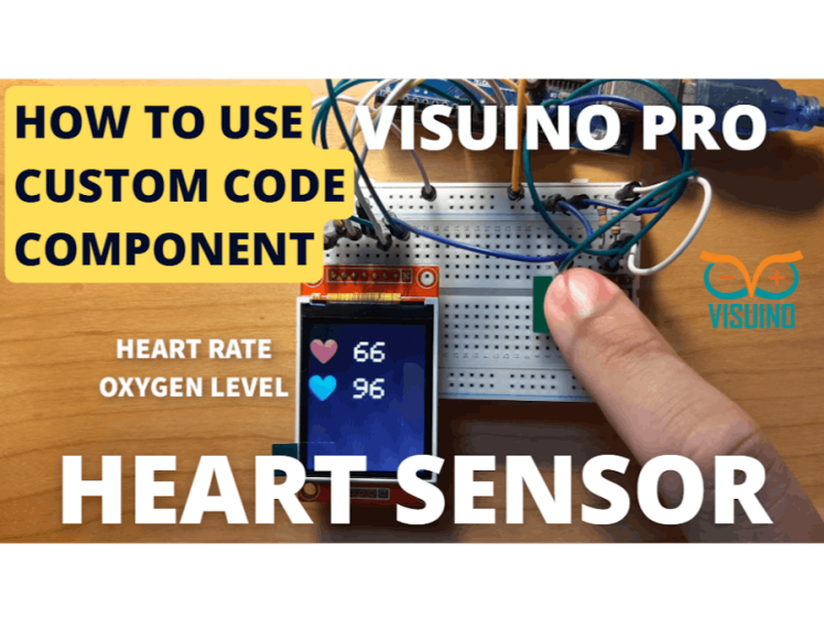 Max30100 Sensor How To Use Custom Code In Visuino Pro